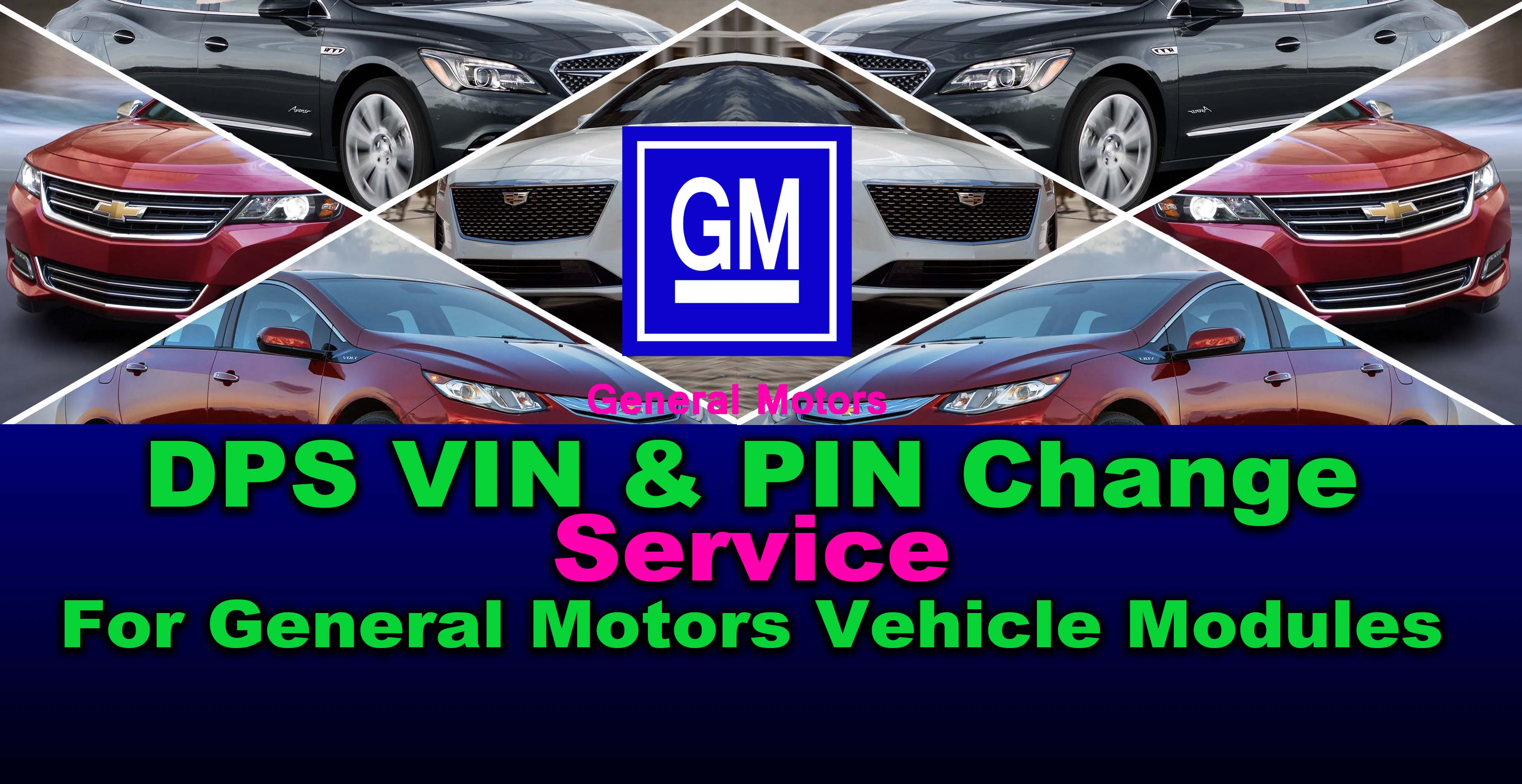 DPS VIN & PIN Change Service For General Motors Vehicle Modules - Articles