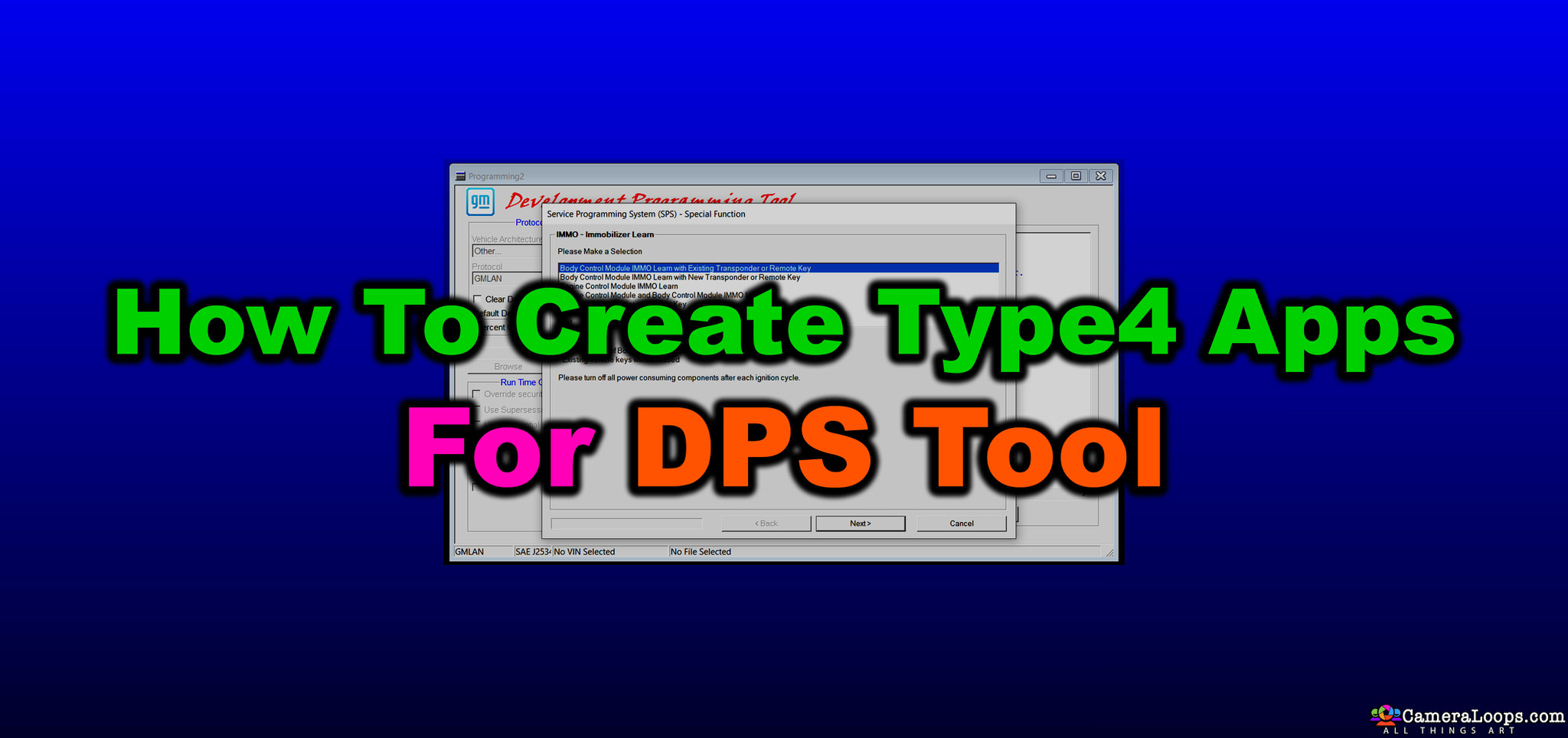 How to create GM DPS Type4 Application files manually - GM Tutorials ...